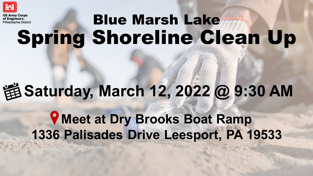 Spring Shoreline Clean Up > Philadelphia District Civil Works – Blue ...